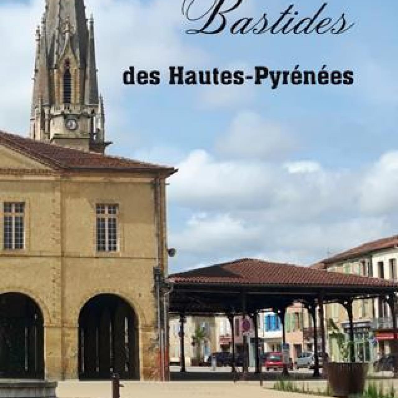 Bastides des Hautes-Pyrénées | ALCA Nouvelle-Aquitaine