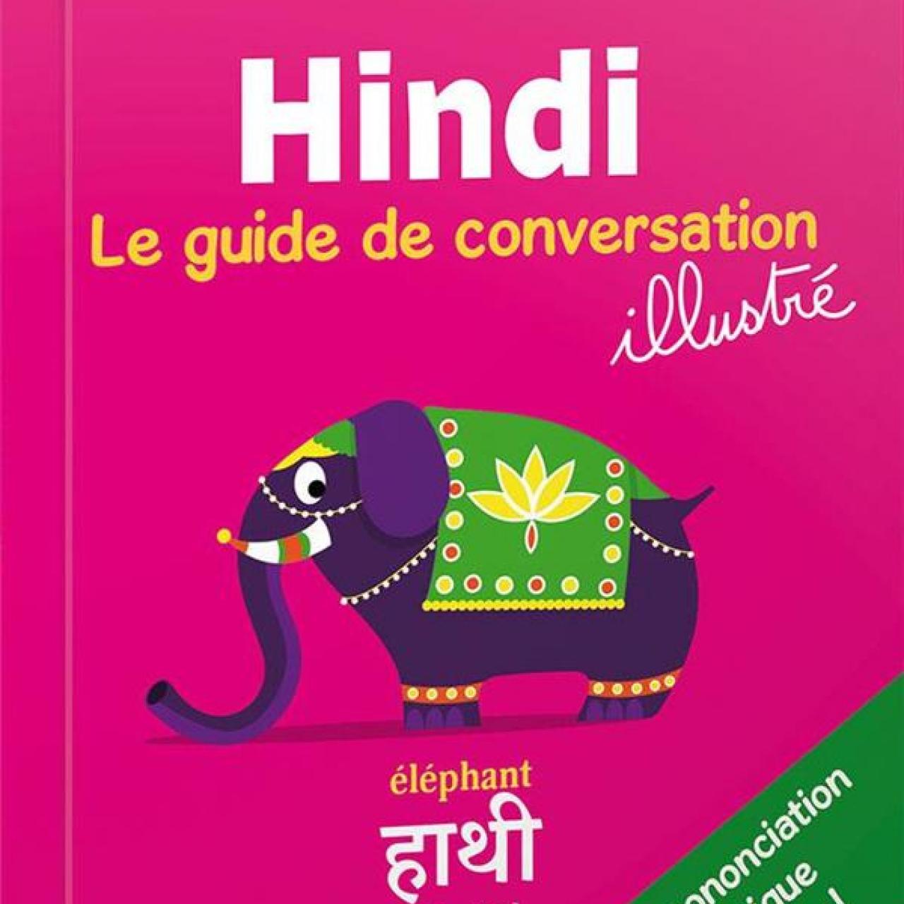 Hindi : le guide de conversation illustré | ALCA Nouvelle-Aquitaine