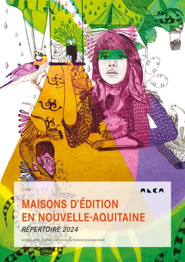 Répertoire des maisons d'édition en Nouvelle-Aquitaine 2024 | ALCA ...