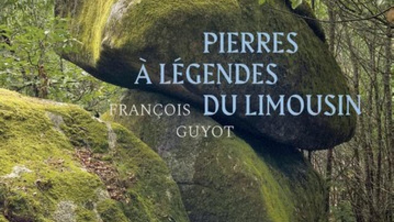 Pierres à légendes du Limousin | ALCA Nouvelle-Aquitaine